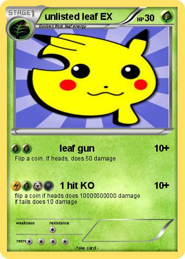 Pokémon unlisted leaf EX 9 9 - leaf gun - My Pokemon Card