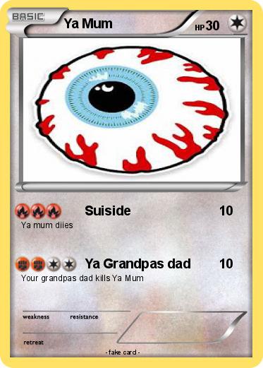 Pokémon Ya Mum 24 24 - Suiside - My Pokemon Card