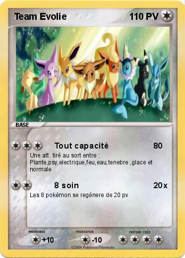 Pokémon Team Evolie - Tout capacité - Ma carte Pokémon
