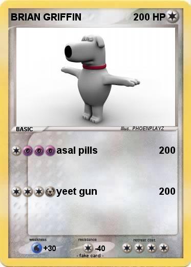 Pokémon BRIAN GRIFFIN 29 29 - asal pills - My Pokemon Card