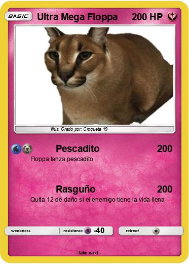 Pokémon Ultra Mega Floppa - Pescadito - My Pokemon Card