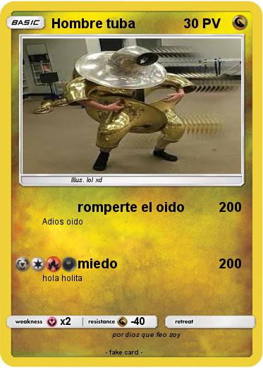 Pokémon Hombre tuba - romperte el oido - Mi carta pokémon