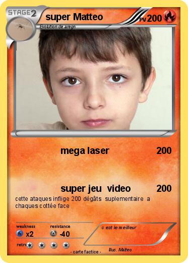 Pokémon super Matteo 1 1 - mega laser - Ma carte Pokémon