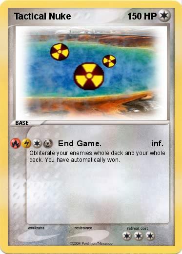Pokémon Tactical Nuke 2 2 - End Game. inf. - My Pokemon Card