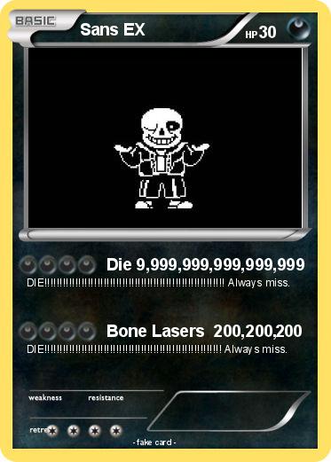Pokémon Sans EX 1 1 - Die 9,999,999,999,999,999 - My Pokemon Card
