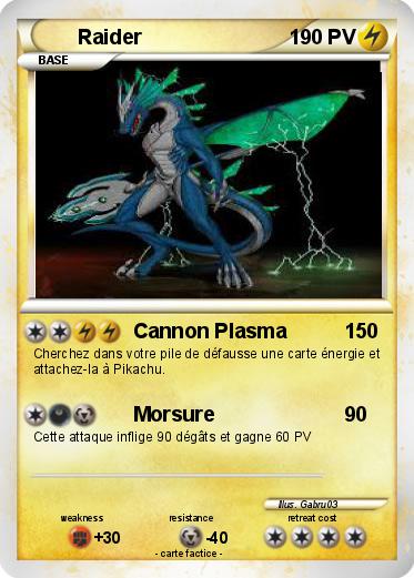 Pokémon Raider 36 36 - Cannon Plasma - Ma carte Pokémon