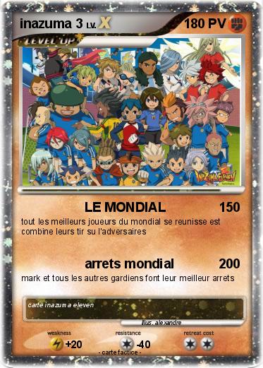 Pokémon inazuma 3 3 - LE MONDIAL - Ma carte Pokémon